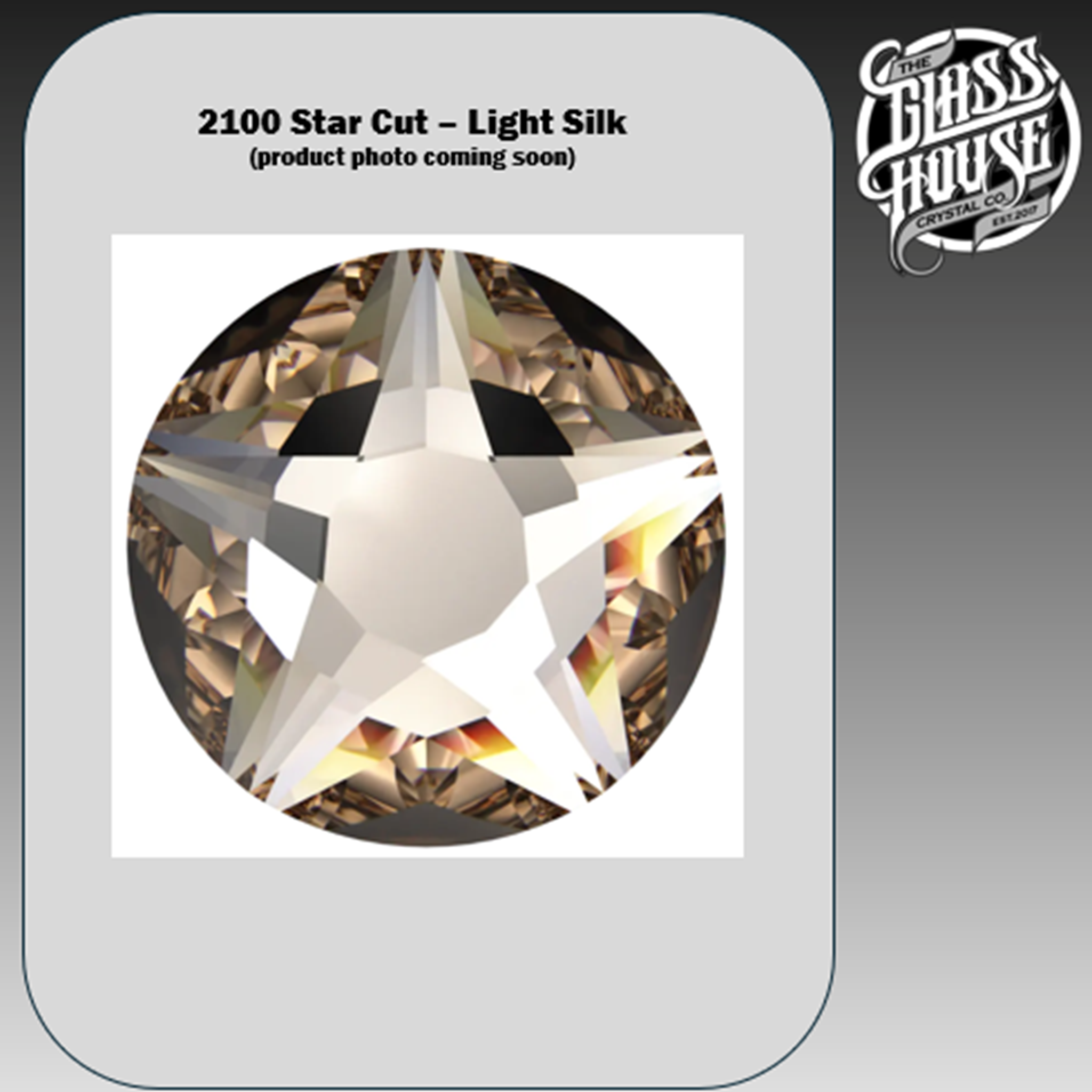 2100 Star Cut - Light Silk – The Glass House Crystal Co., LLC